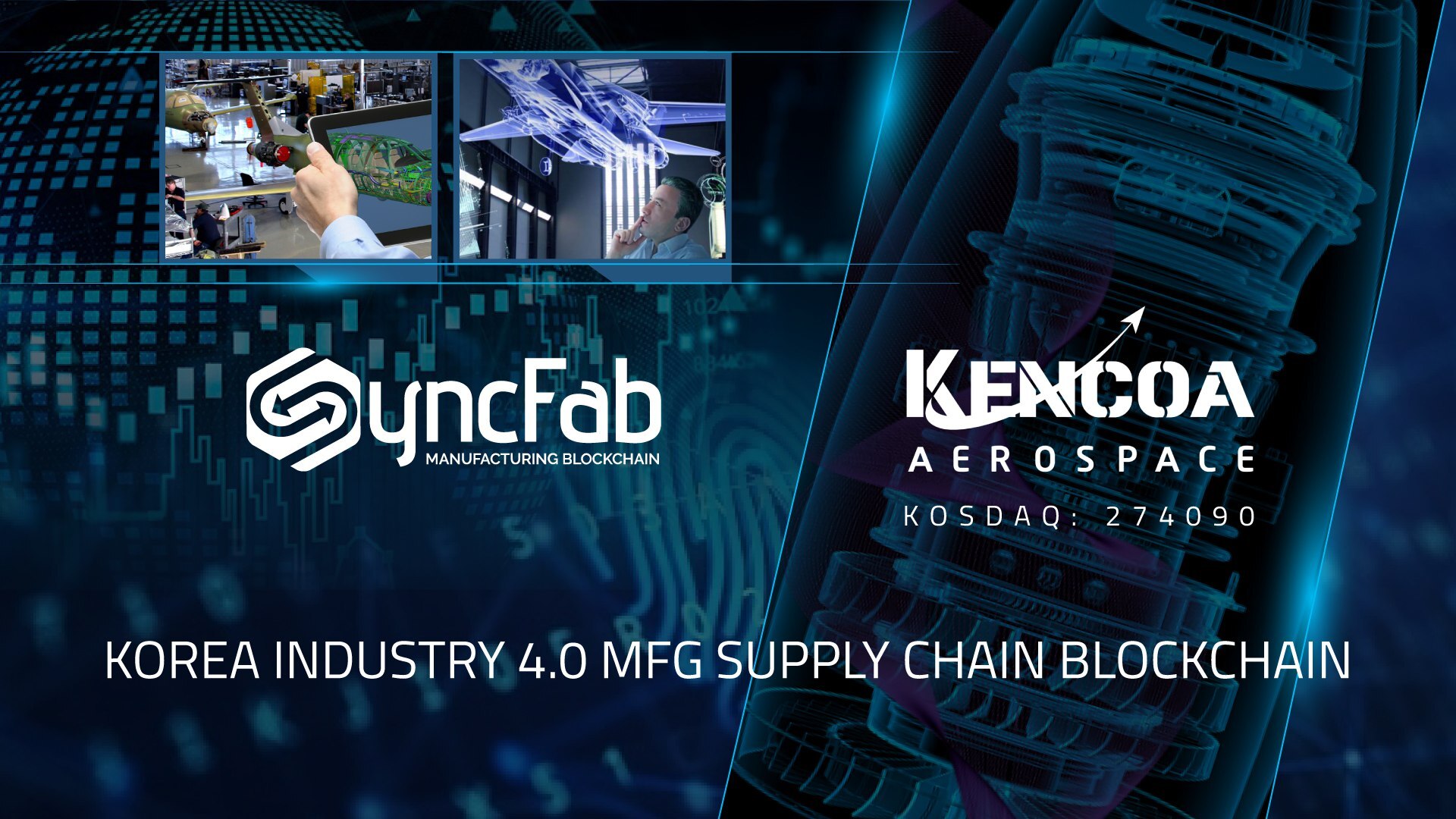 KOSDAQ-listed Kencoa Aerospace Partners with SyncFab to Digitally ...